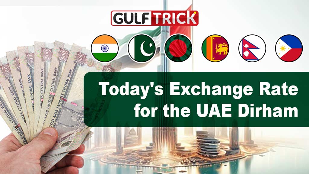 UAE Dirham Rate Today 22 March 2025 - Gulf Trick All About Gulf countries