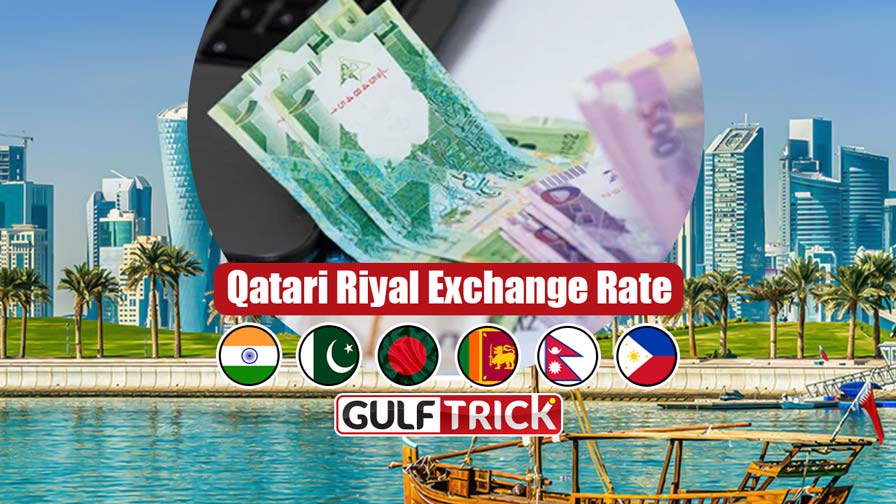 Qatar Riyal Exchange Rate Today: 30 August 2025 - Gulf Trick All About ...